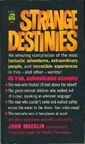 Strange Destinies by John Macklin | Goodreads