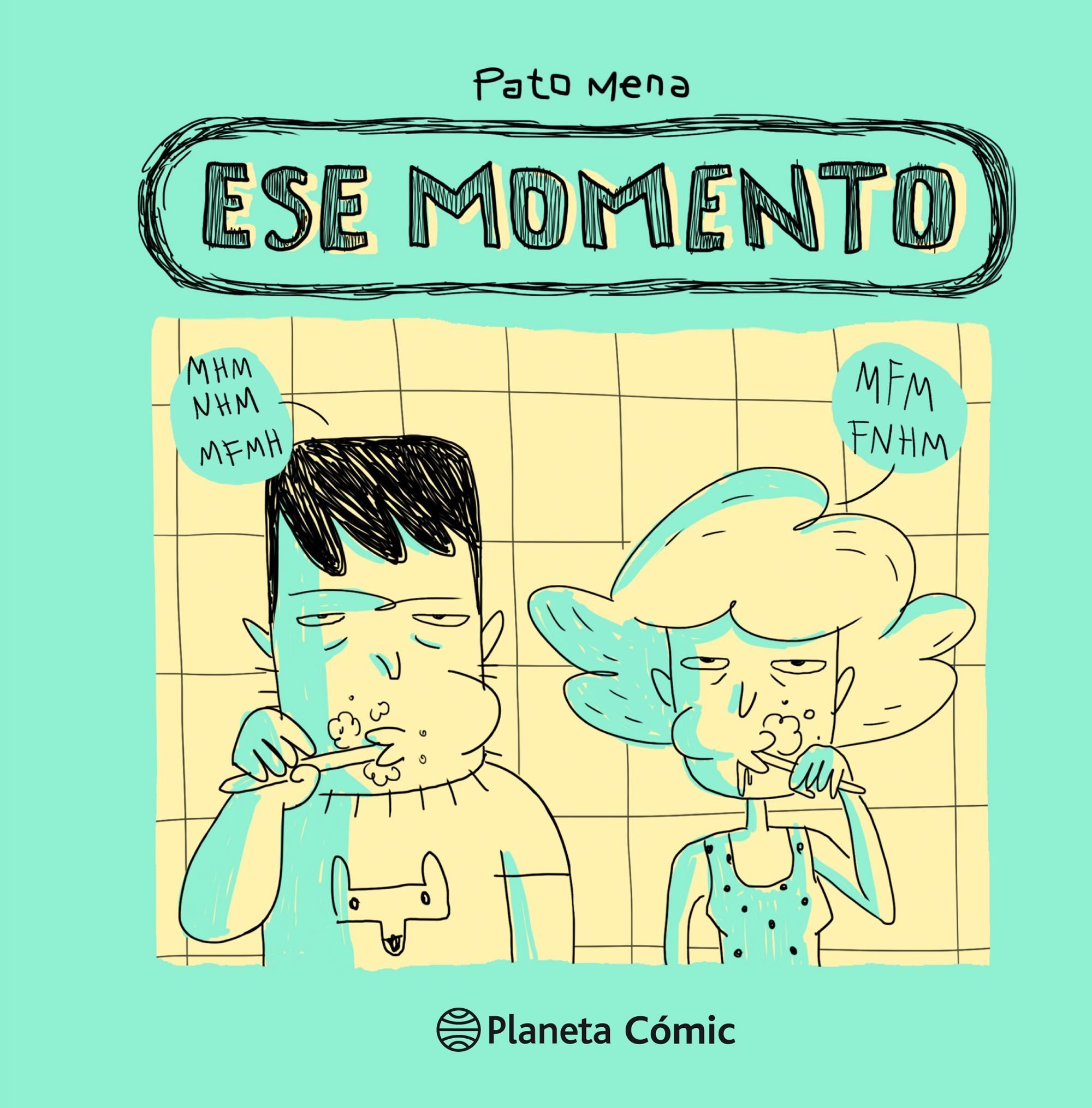 Ese momento by Pato Mena | Goodreads