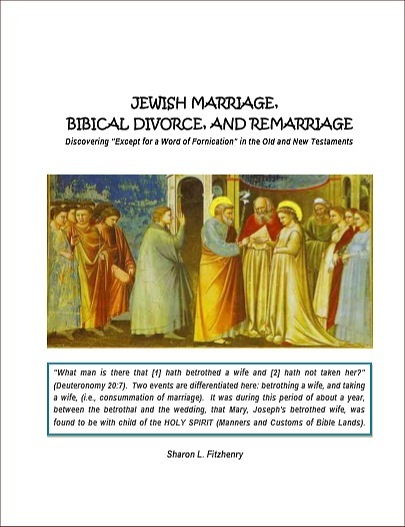Jewish marriage, biblical divorce and remarriage by Sharon L. Fitzhenry ...