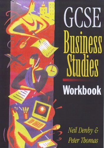GCSE Business Studies Workbook by Neil Denby | Goodreads