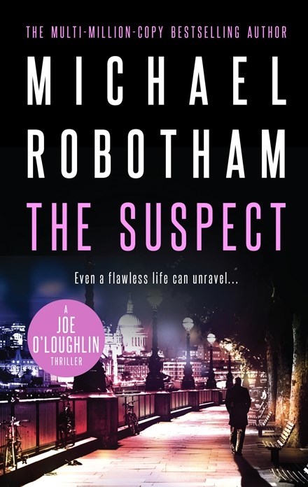 The Suspect (Joseph O'Loughlin #1) by Michael Robotham | Goodreads