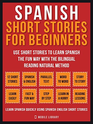 Spanish Short Stories For Beginners (Vol 1): Use short stories to learn ...
