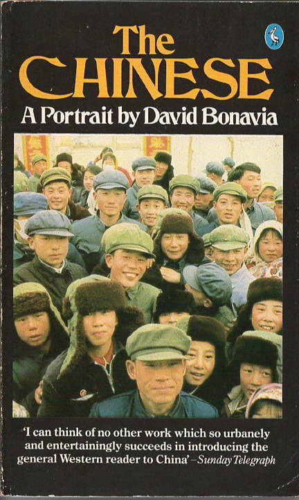 The Chinese (Australian Original) by David Bonavia | Goodreads