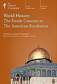 World History: The Fertile Crescent to the American Revolution by ...