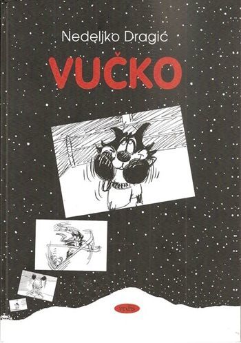 Vučko by Nedeljko Dragić | Goodreads
