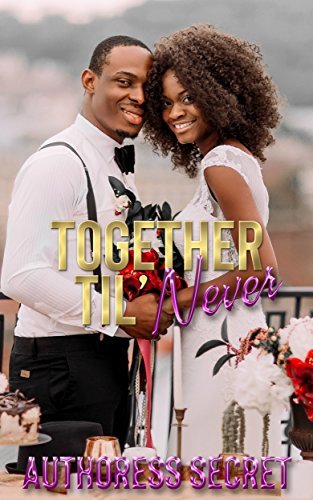 Together 'Til Never by Secret | Goodreads
