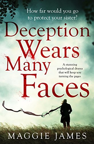 Deception Wears Many Faces by Maggie James | Goodreads