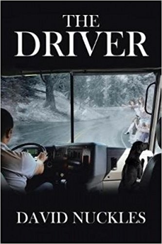The Driver by David Nuckles | Goodreads