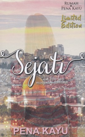 Sejati by Pena Kayu | Goodreads