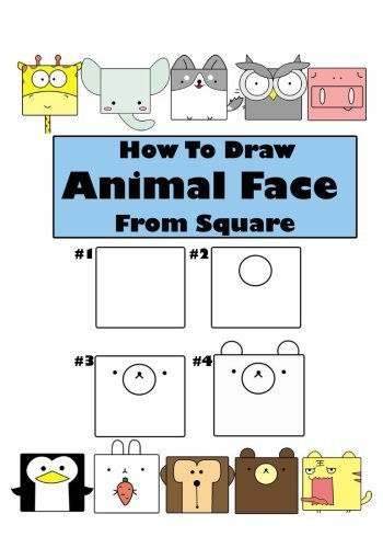 How To Draw Animal Face From Square: Learning How to draw simple step ...