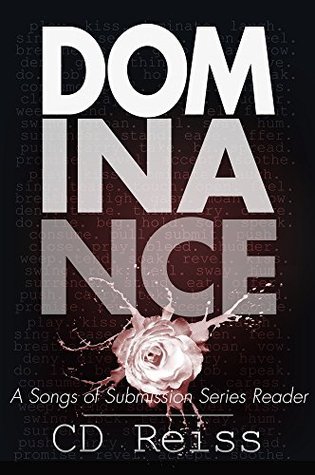 Dominance by C.D. Reiss | Goodreads
