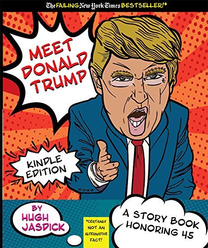 Meet Donald Trump The Kindle Edition: A Kids Story and Activity Book by ...