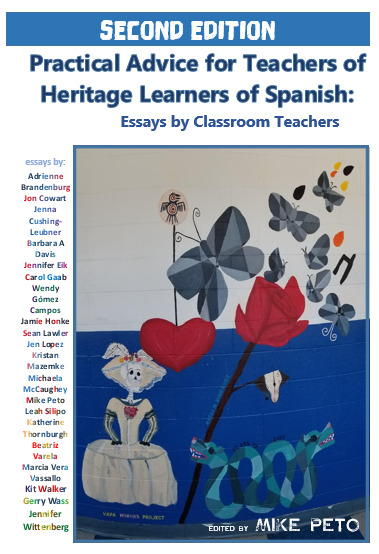 Practical Advice for Teachers of Heritage Learners of Spanish by Mike ...