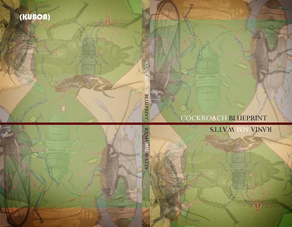 cockroach blueprint by Rania M.M. Watts | Goodreads