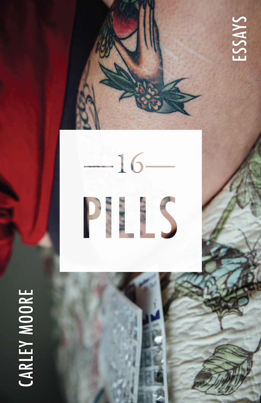 16 Pills by Carley Moore | Goodreads