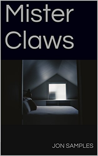 Mister Claws by Jon Samples | Goodreads