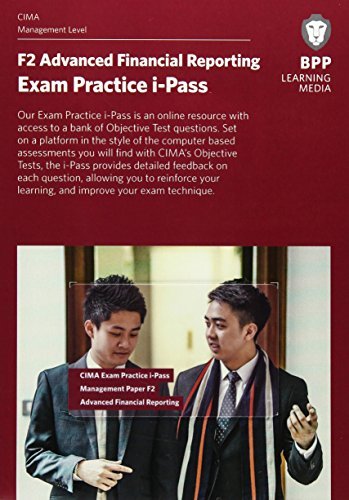 CIMA F2 Advanced Financial Reporting: Exam Practice i-Pass by BPP ...