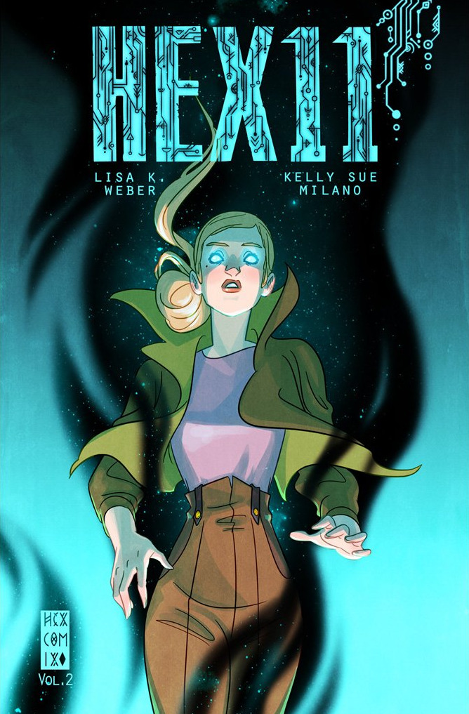 Hex11, Vol. 2: The Hellion Awakens by Kelly Sue Milano | Goodreads