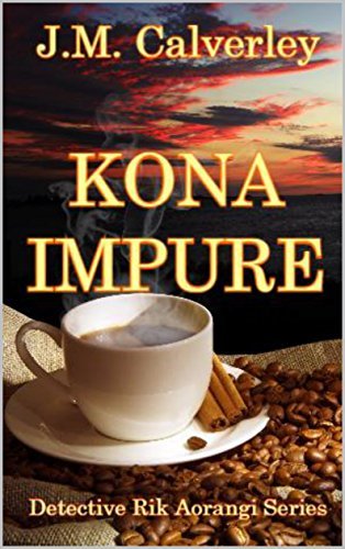 Kona Impure by J.M. Calverley | Goodreads