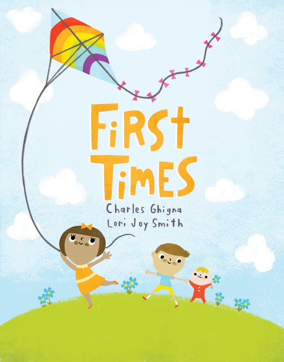 First Times by Charles Ghigna | Goodreads