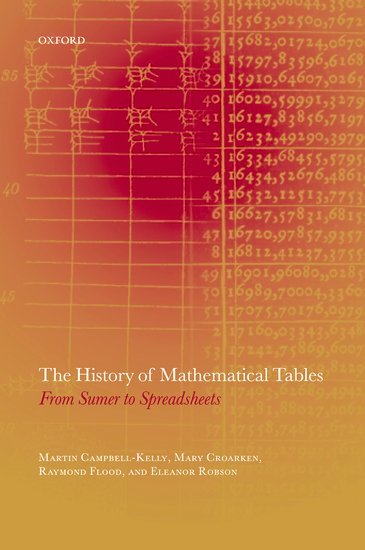 The History of Mathematical Tables: From Sumer to Spreadsheets by ...