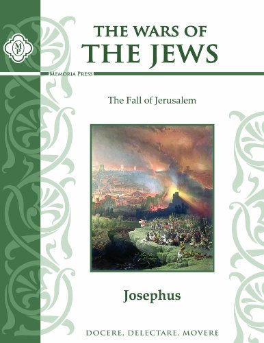 The Wars of the Jews: The Fall of Jerusalem by Flavius Josephus | Goodreads