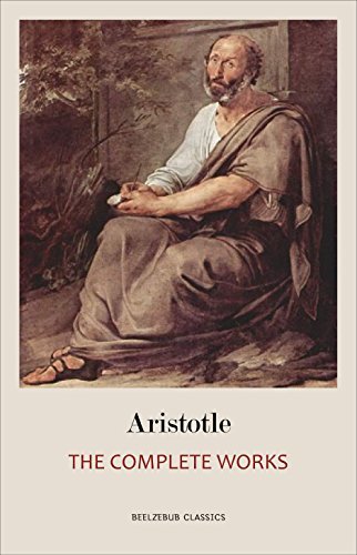 Aristotle: The Complete Works by Aristotle | Goodreads