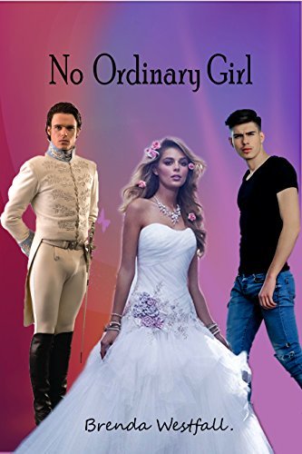 No Ordinary Girl by Brenda Westfall | Goodreads