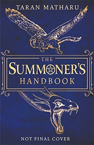 The Summoner's Handbook by Taran Matharu | Goodreads