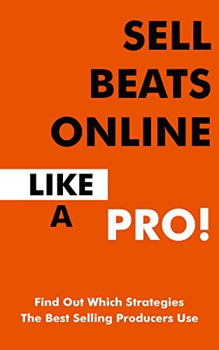 Sell Beats Online Like a PRO! Badass Strategies To Increase Your Beat ...