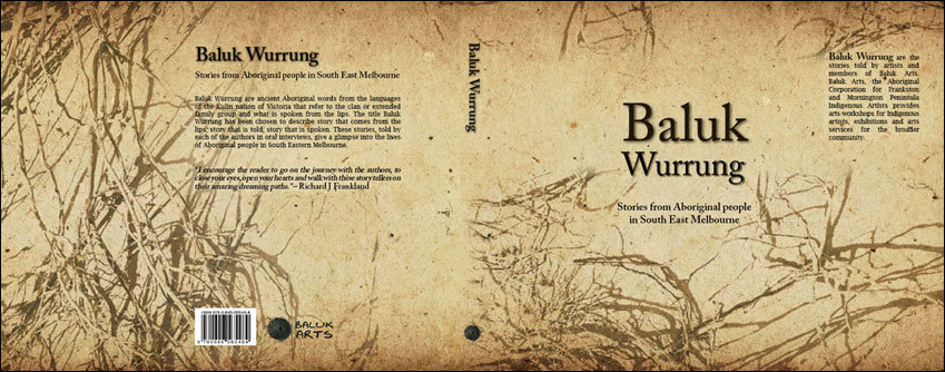 Baluk Wurrung : Stories from Aboriginal People in South East Melbourne ...