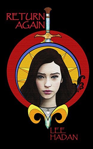 Return Again (Sunborn, #1) by Lee Hadan | Goodreads