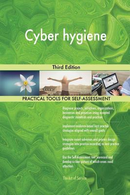 Cyber hygiene Third Edition by Gerardus Blokdyk | Goodreads