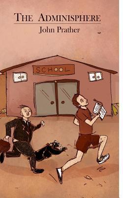 The Adminisphere by John Prather | Goodreads