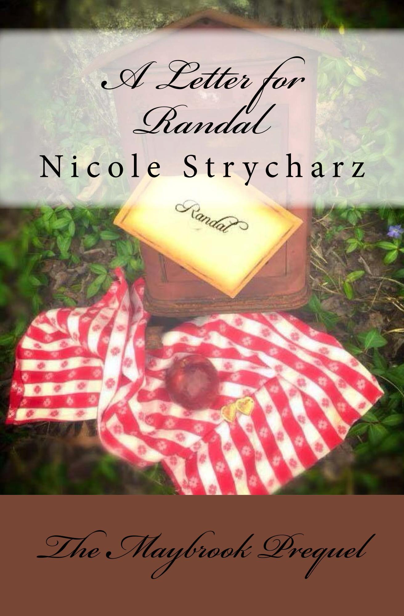 A Letter for Randal by Nicole Strycharz | Goodreads