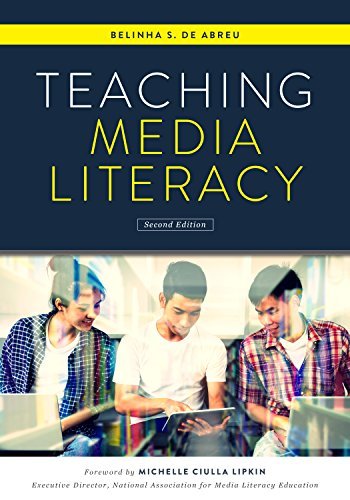 Teaching Media Literacy by Belinha S. De Abreu | Goodreads