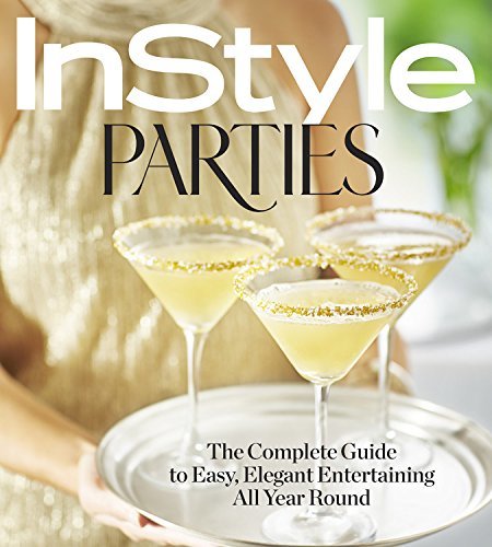 In Style Parties (In Style Parties) by In Style | Goodreads
