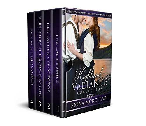 The Highland Valiance Collection: A Medieval Scottish Highland Romance ...