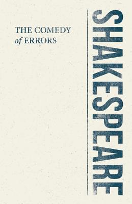 The Comedy of Errors (Shakespeare Library) by William Shakespeare ...