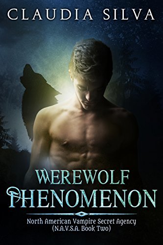 Werewolf Phenomenon by Claudia Silva | Goodreads
