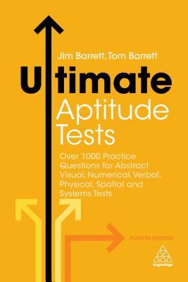 Ultimate Aptitude Tests: Over 1000 Practice Questions for Abstract ...
