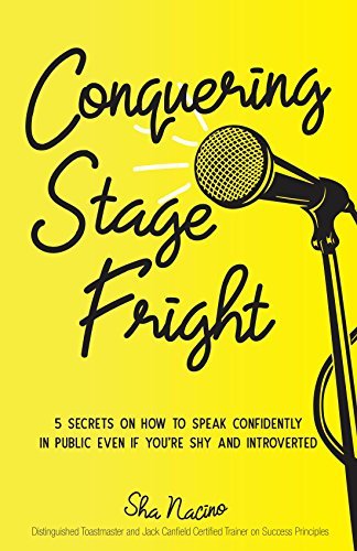 Conquering Stage Fright: 5 Secrets on How to Speak Confidently in ...
