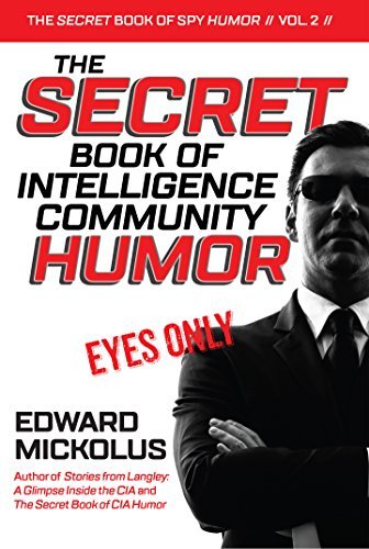 The Secret Book of Intelligence Community Humor by Edward Mickolus ...