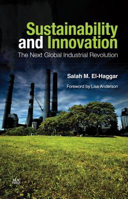 Sustainability and Innovation: The Next Global Industrial Revolution by ...