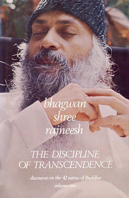 The Discipline of Transcendence, Vol 1 by Osho | Goodreads
