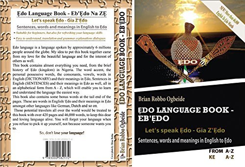 Edo Language Book - Eb'Edo: Benin Language Book - Eb'Edo by Brian Robbo ...