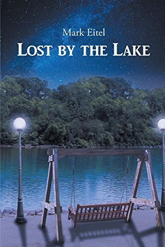 Lost by the Lake by Mark Eitel | Goodreads