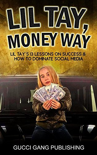 Lil Tay, Money Way by Gucci Gang Publishing | Goodreads