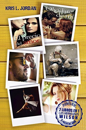 Los hermanos Wilson: Olvídate de mí y El precio del amor by Kris L ...