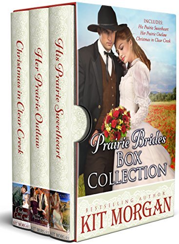 Prairie Brides Box Collection Two: Books 5-7 by Kit Morgan | Goodreads